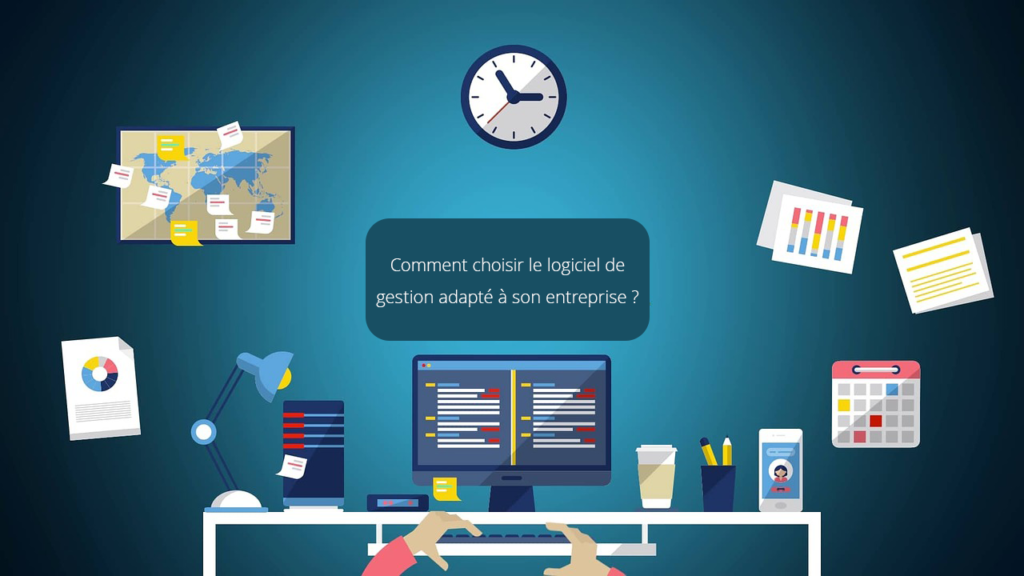 Comment choisir le logiciel de gestion adapté à son entreprise ? - ERP ...